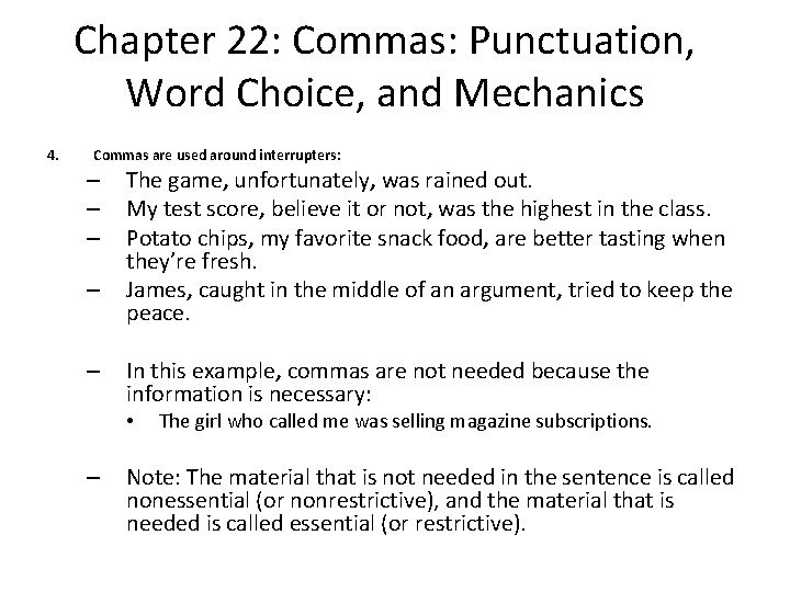 Chapter 22 Commas Punctuation Word Choice and Mechanics