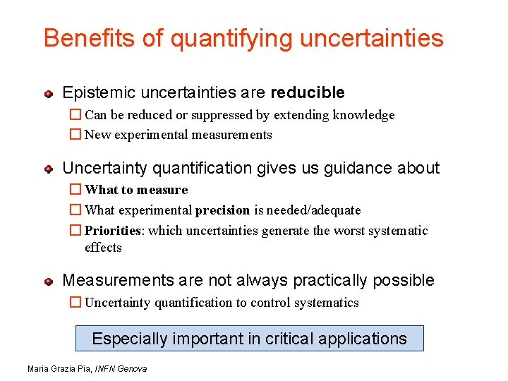UQ Uncertainty Quantification in Monte Carlo simulation Maria