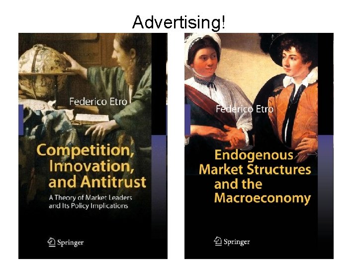 Endogenous Market Structures and Welfare by Federico Etro