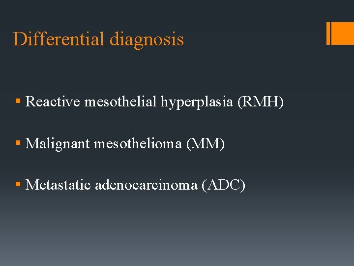 Cytologic features Clusters many large or 50 cells