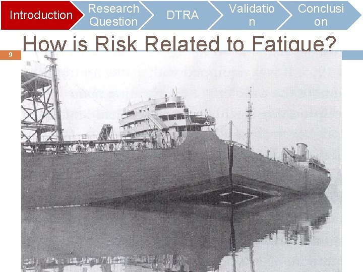 FATIGUE AND DAMAGE TOLERANCE ASSESSMENT OF AIRCRAFT STRUCTURE