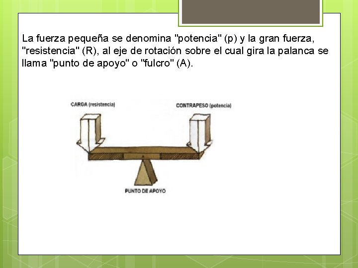 Palancas maquinas simples Tecnologa 4 bsico Miss ngela