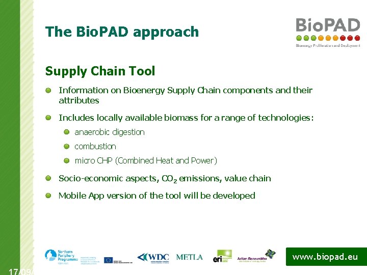 Bio PAD Bioenergy Proliferation and Deployment Bio PAD