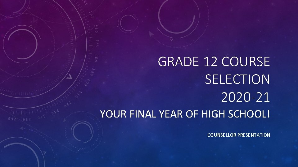 GRADE 12 COURSE SELECTION 2020 21 YOUR FINAL