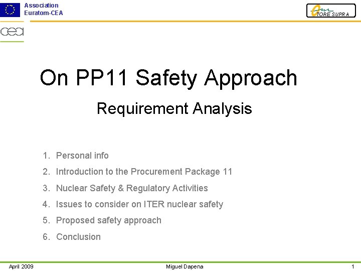 Association EuratomCEA TORE SUPRA On PP 11 Safety