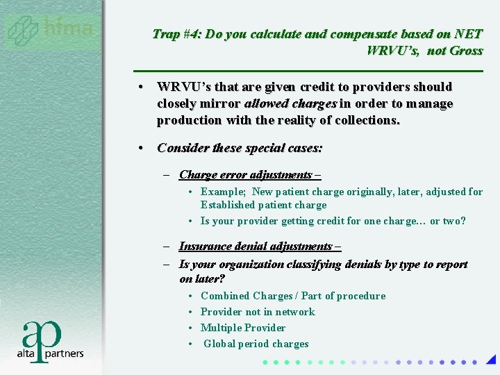 Tips and Traps when Using WRVUs to Measure