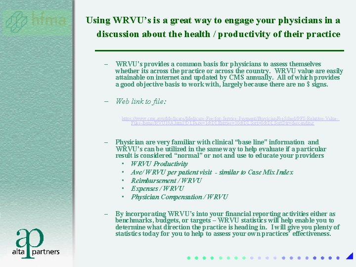 Tips and Traps when Using WRVUs to Measure