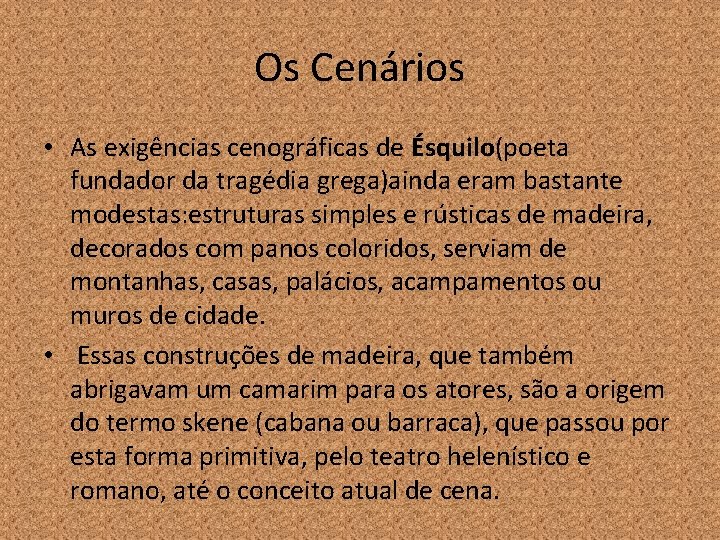 Teatro Grego Origens do Teatro Grego Sua origem