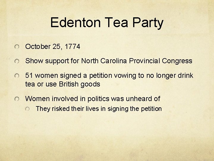 The Edenton Tea Party Background Seven Years War