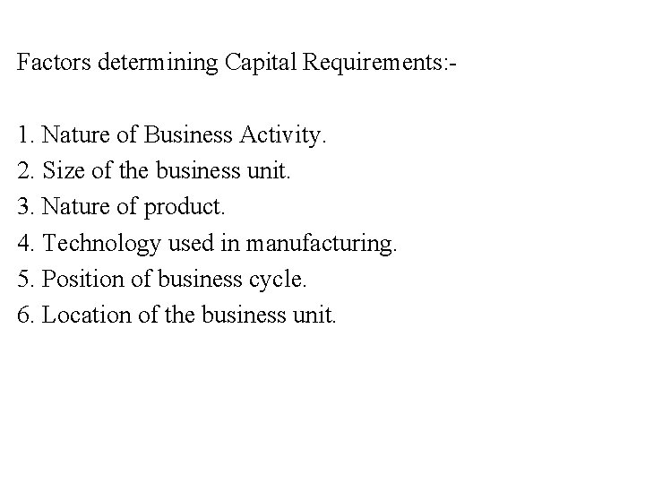 Unit II Classification Of Capital Meaning It is