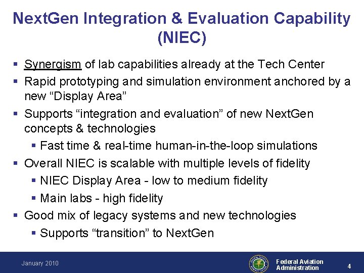 William J Hughes Technical Center Next Gen Integration