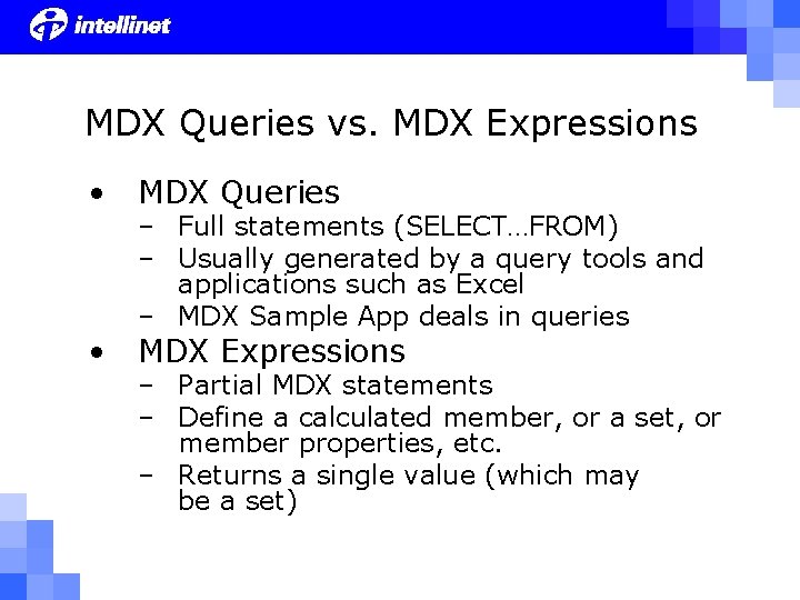 Atlanta MDF MDX Overview What Is MDX MDX