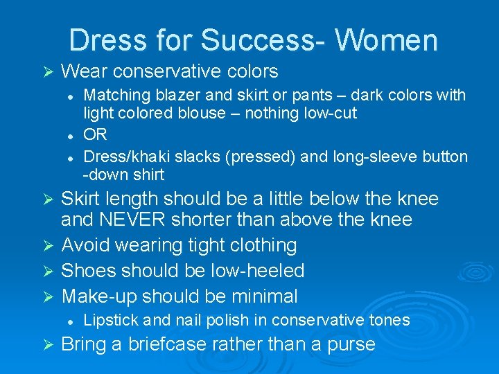 Dress for Success What is so important about