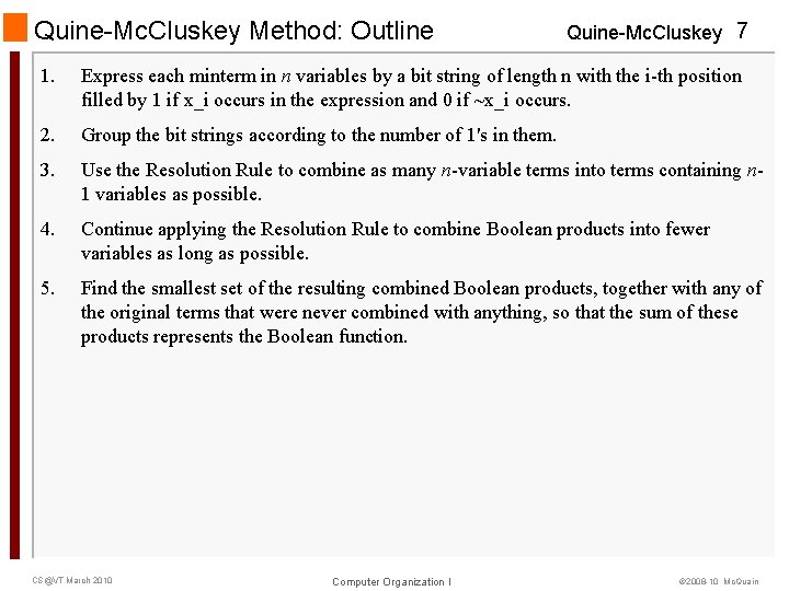 Introduction QuineMc Cluskey 1 Recall that the procedure