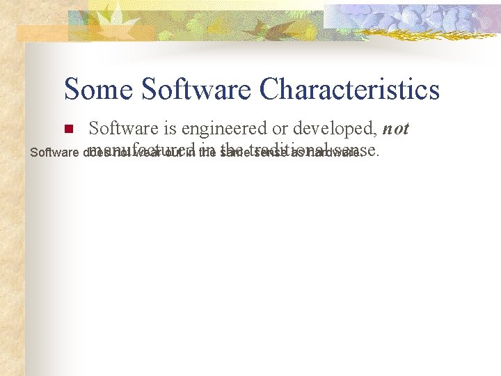 SOFTWARE ENGINEERING I CSCS 300 Fall 2009 Ms