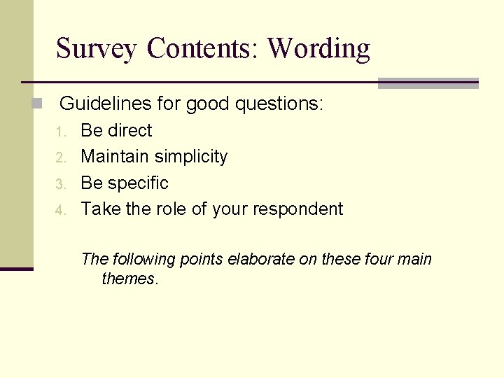 Research Methods Survey Research Outline Survey Research n