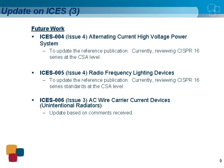 Update on Industry Canadas Standards Activities RABC Scarborough