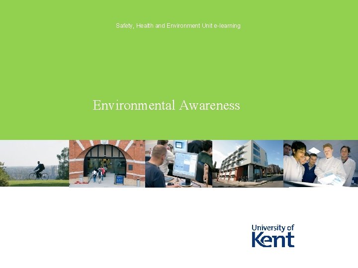 Safety Health and Environment Unit elearning Environmental Awareness