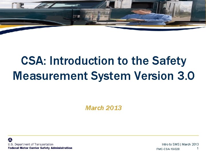 CSA Introduction to the Safety Measurement System Version