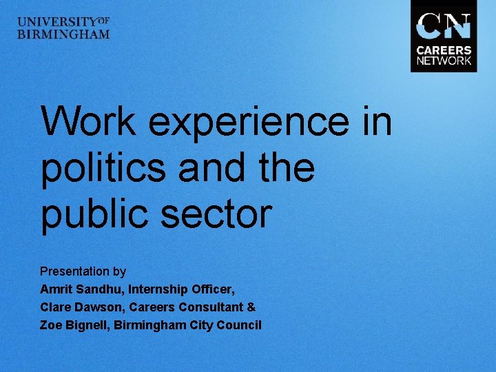Work experience in politics and the public sector