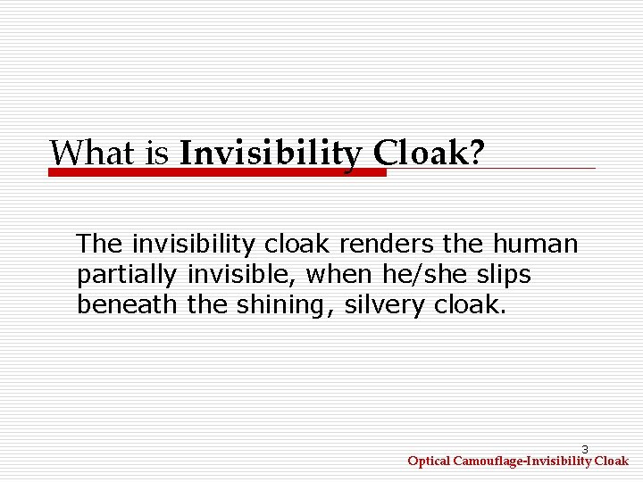 OPTICAL CAMOUFLAGE Invisibility Cloak PREMJITH P G S