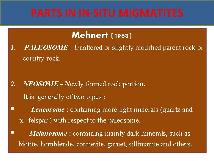 A SEMINAR PRESENTATION ON MIGMATITE INSTITUTIONS NAME DEPARTMENT