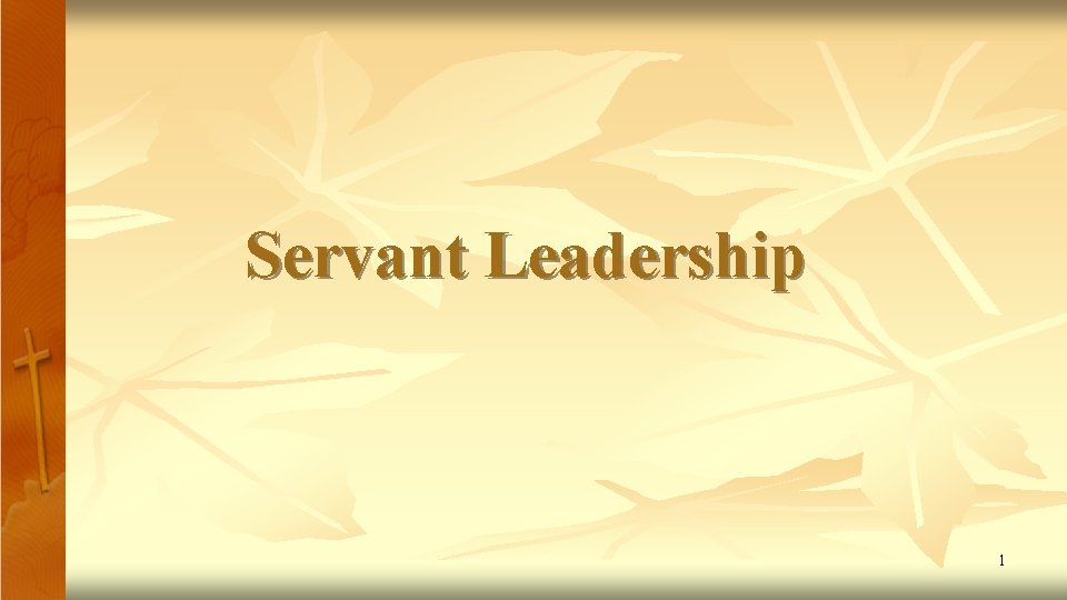 Servant Leadership 1 Definition of Leadership The Oxford