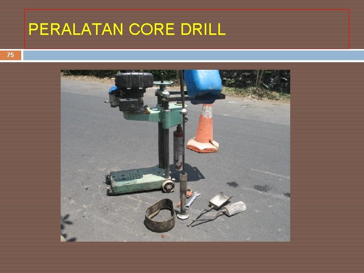 PENGAWASAN DAN PENGENDALIAN MUTU PEKERJAAN JALAN DIKLAT PEMBANTU