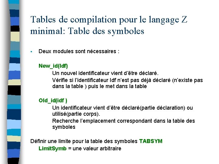 Tables de compilation pour le langage Z minimal