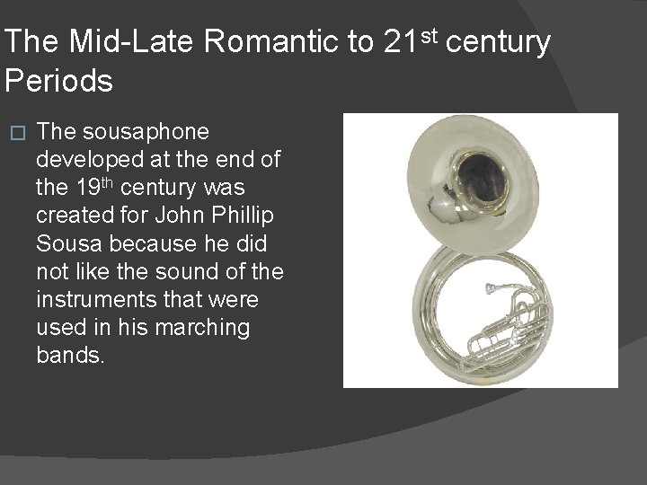 TIMELINE HISTORY OF THE TUBA Renaissance to Baroque