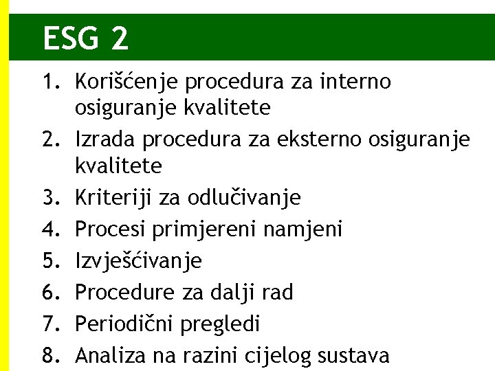 ESG Standardi i smjernice za osiguranje kvalitete u