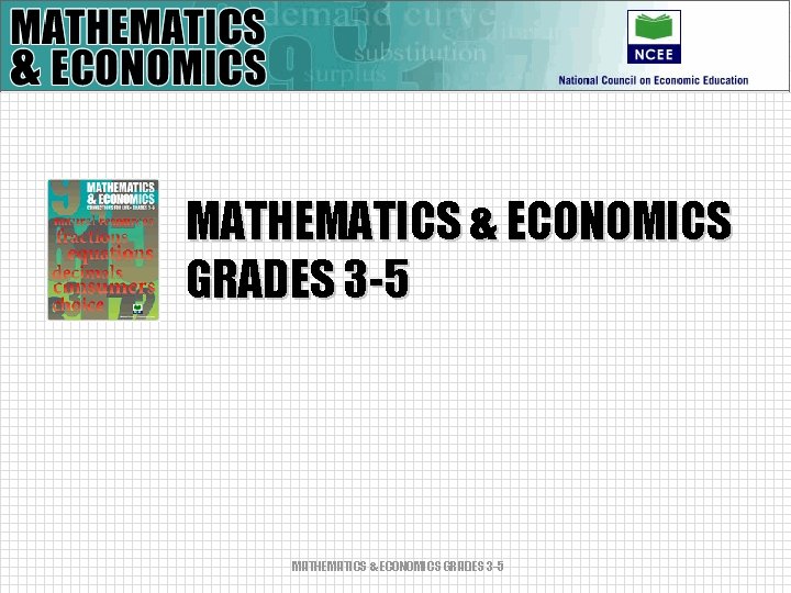 MATHEMATICS ECONOMICS GRADES 3 5 MATHEMATICS ECONOMICS GRADES