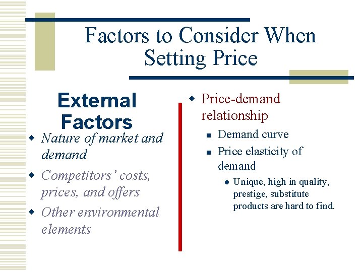 Pricing Considerations and Approaches Chapter 10 1 Objectives