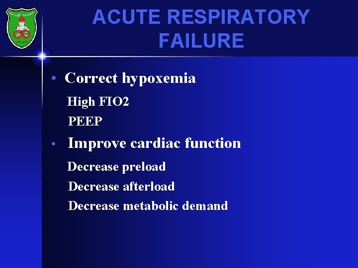 ACUTE RESPIRATORY FAILURE Definitions Hypoxemia is reduction in