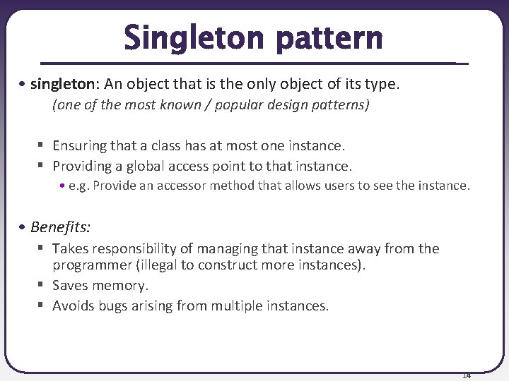 CSE 331 Design Patterns Iterator Adapter Singleton Flyweight