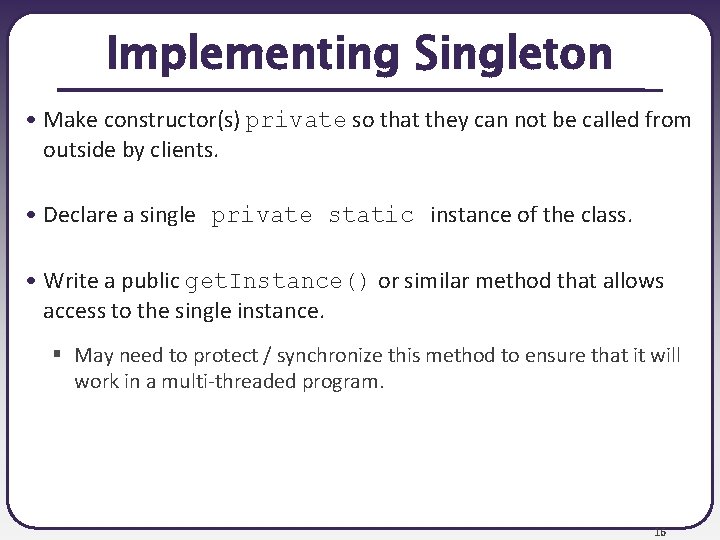 CSE 331 Design Patterns Iterator Adapter Singleton Flyweight