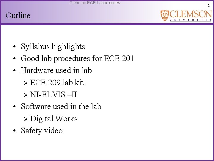 Clemson ECE Laboratories ECE 209 Logic and computing