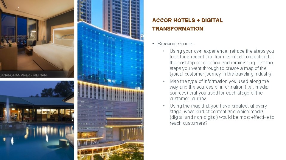 ACCOR HOTELS DIGITAL TRANSFORMATION Breakout Groups Using your