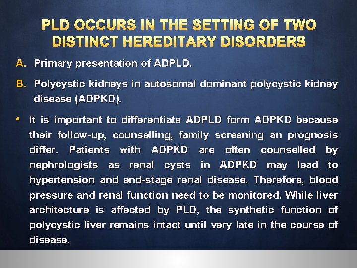 CLINICAL MANAGEMENT OF POLYCYSTIC LIVER DISEASE By Amr