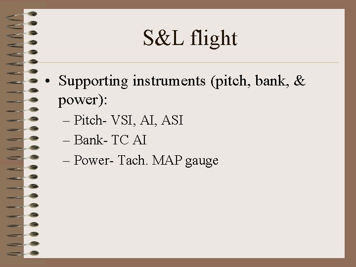 Fundamentals of Instrument Flying AST 243 Barnhart 3