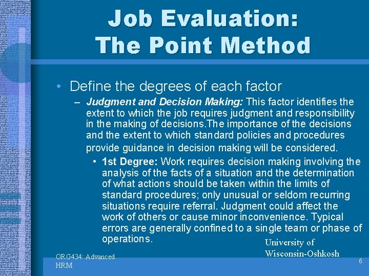 Job Evaluation Kenneth M York School of Business