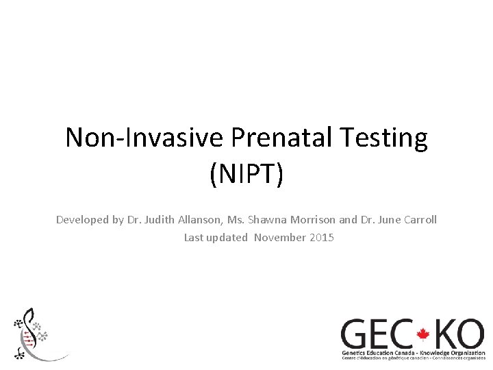 NonInvasive Prenatal Testing NIPT Developed by Dr Judith