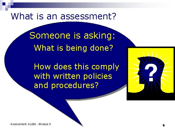 Assessment Audits 1 Learning Objectives At the end