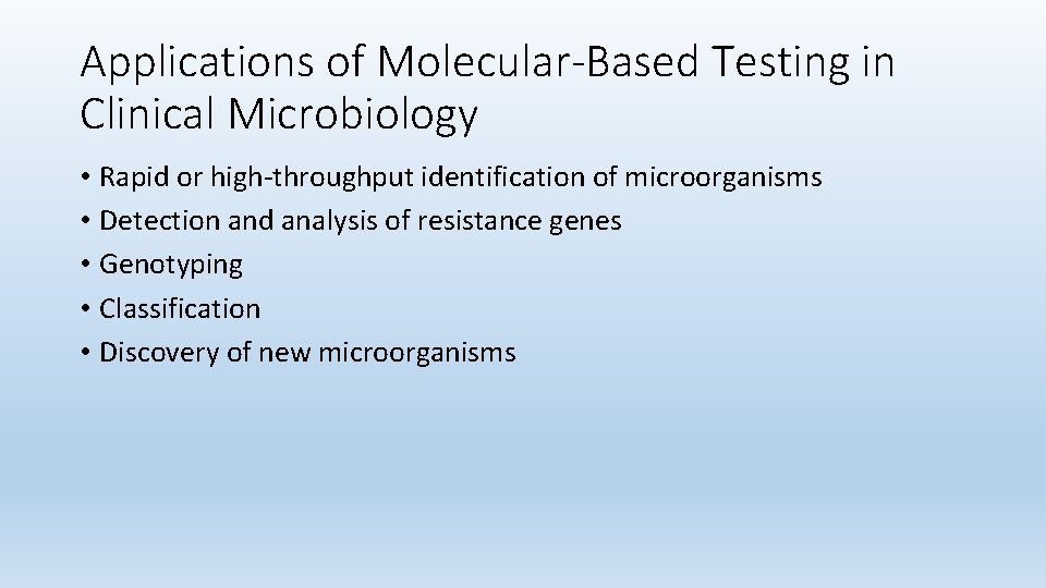 Detection and Identification of Microorganisms Chapter 12 Target