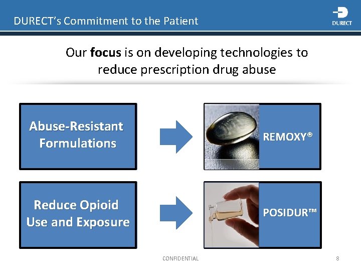 Reducing Prescription Drug Abuse with AbuseResistant and UseReducing