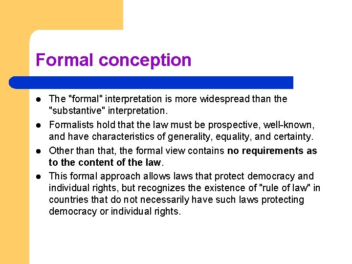 Rule of law and guarantees of legality Rule