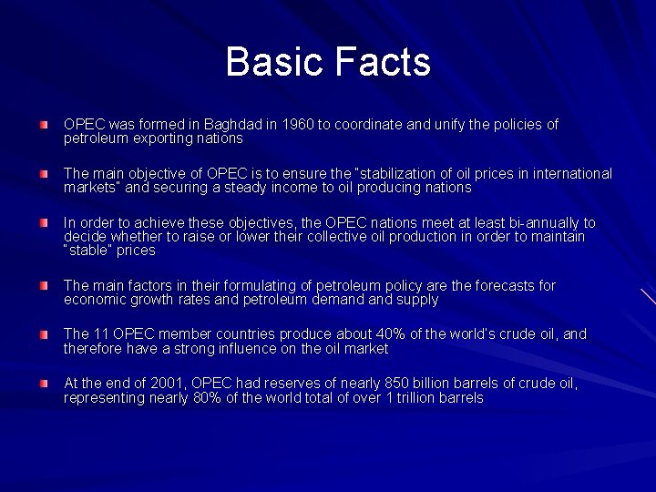 OPEC 111802 By Ryan ONeill Outline Basic Facts