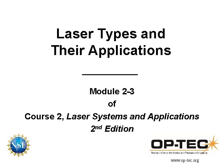 Laser Types and Their Applications Module 2 3