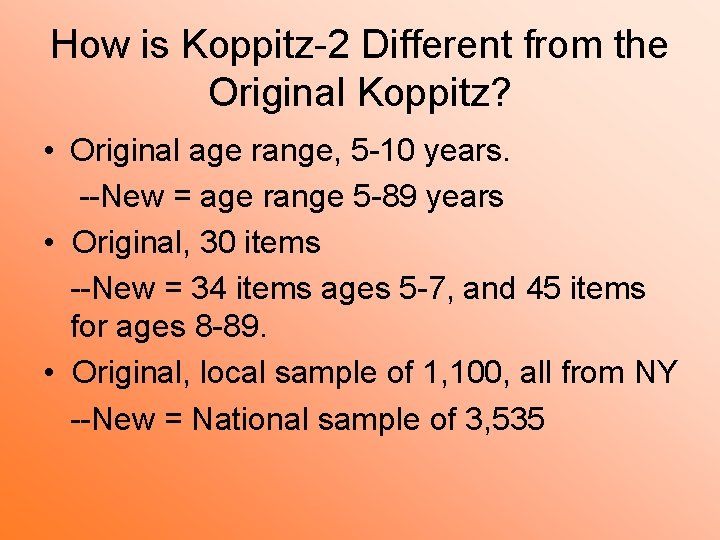 The KOPPITZ2 A revision of Dr Elizabeth Koppitz