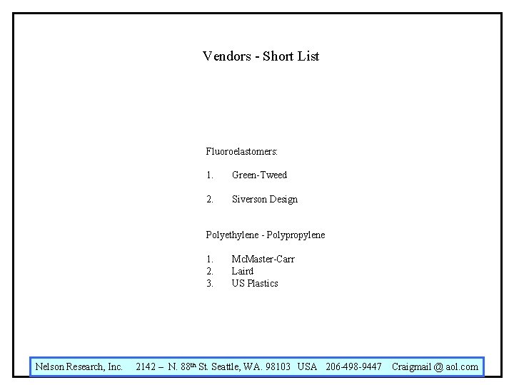 Chemical Resistant Seal and Gasket Materials Craig E